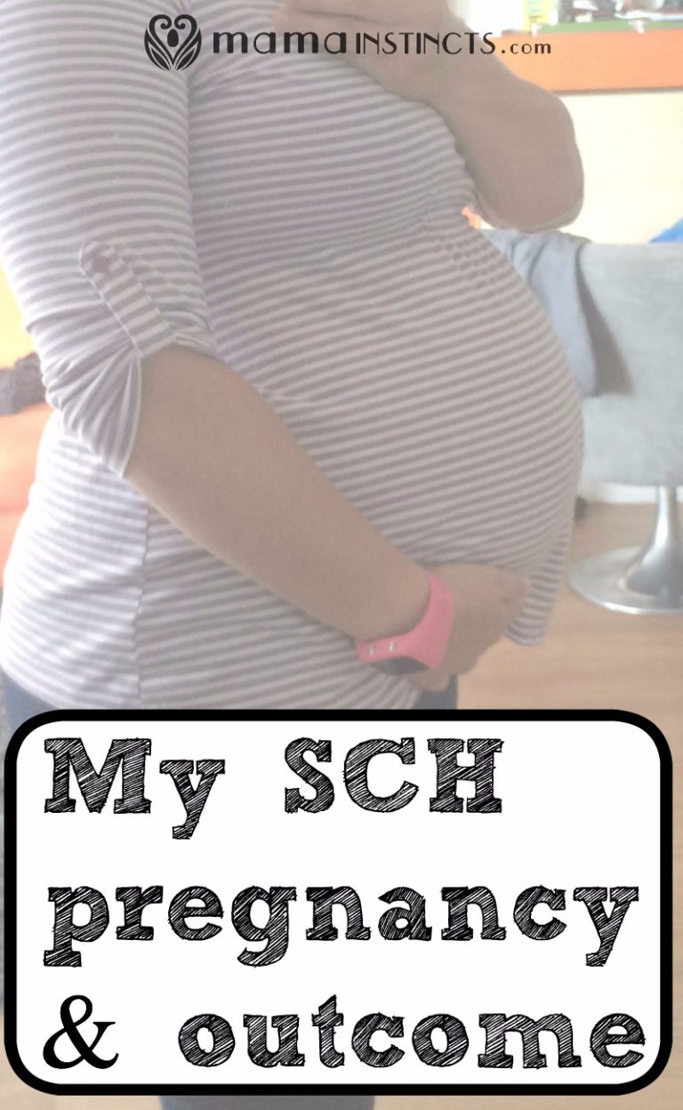 My SCH pregnancy & outcome – Mama Instincts®